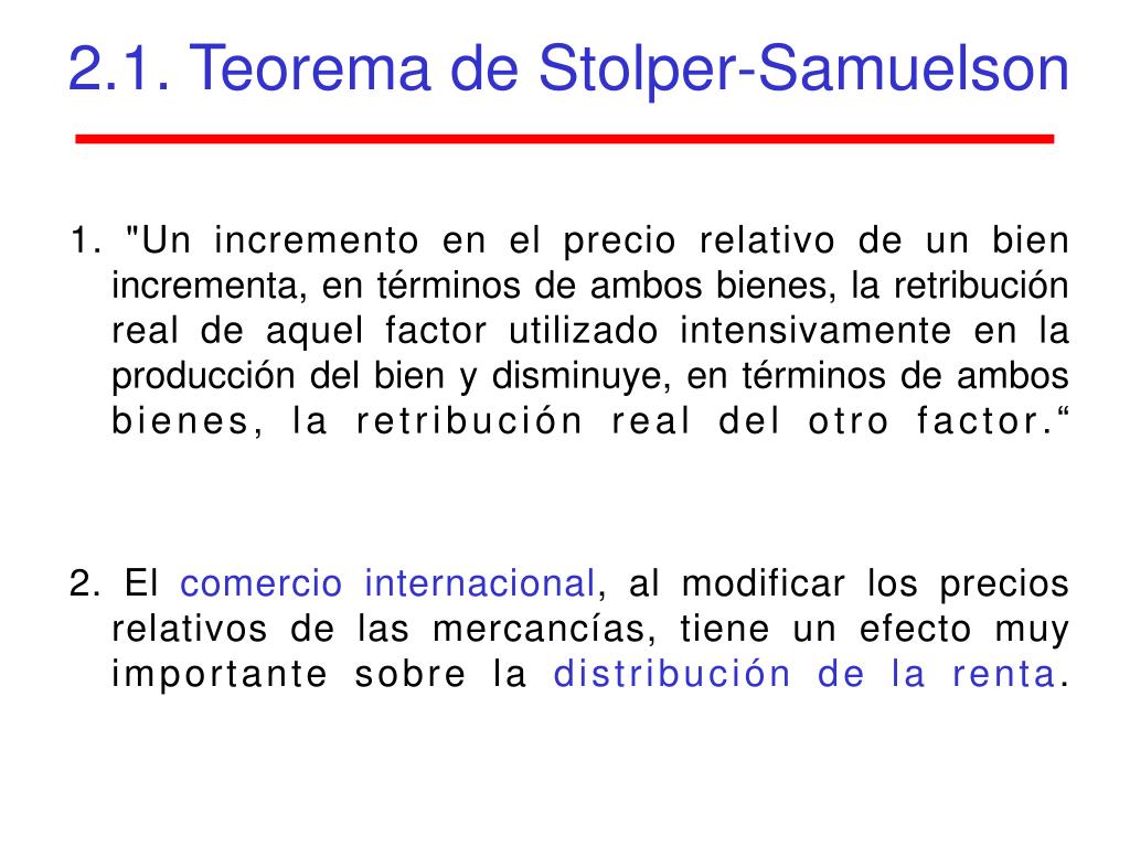PPT - 2.2 Teorías del Comercio Internacional a) La ventaja comparativa ...