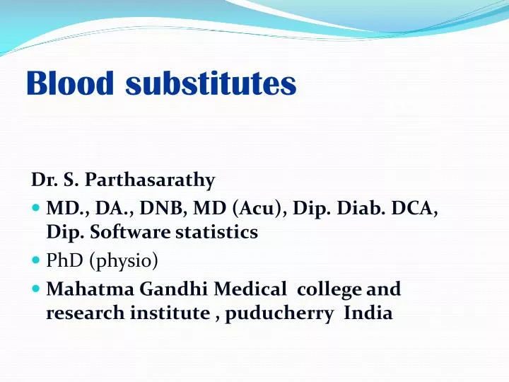 PPT - Blood substitutes PowerPoint Presentation, free download - ID:1935934