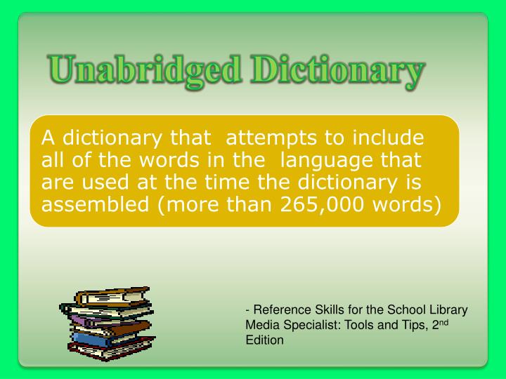 PPT - Unabridged Dictionary and Abridged Dictionary PowerPoint ...