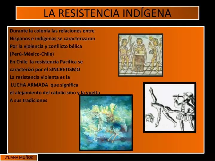 PPT - LA RESISTENCIA INDÍGENA PowerPoint Presentation, free download - ID:1936250