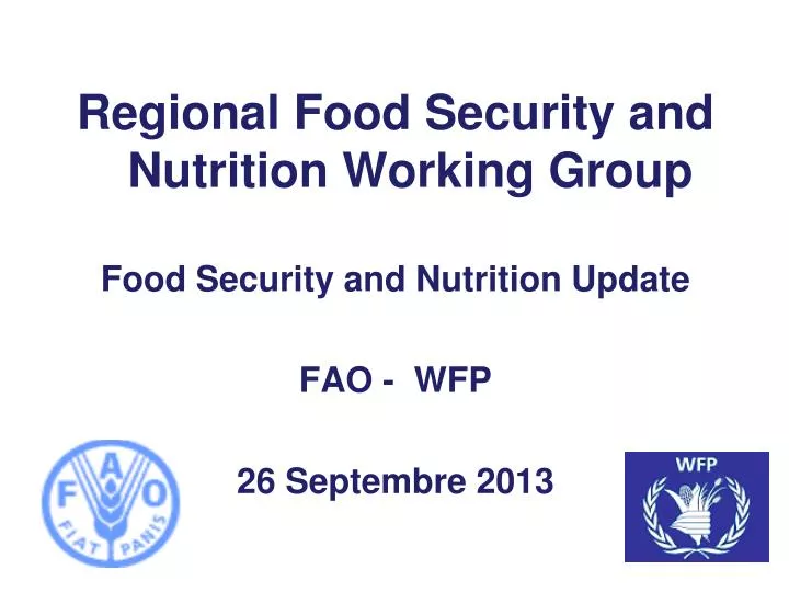 PPT - Regional Food Security and Nutrition Working Group Food Security ...