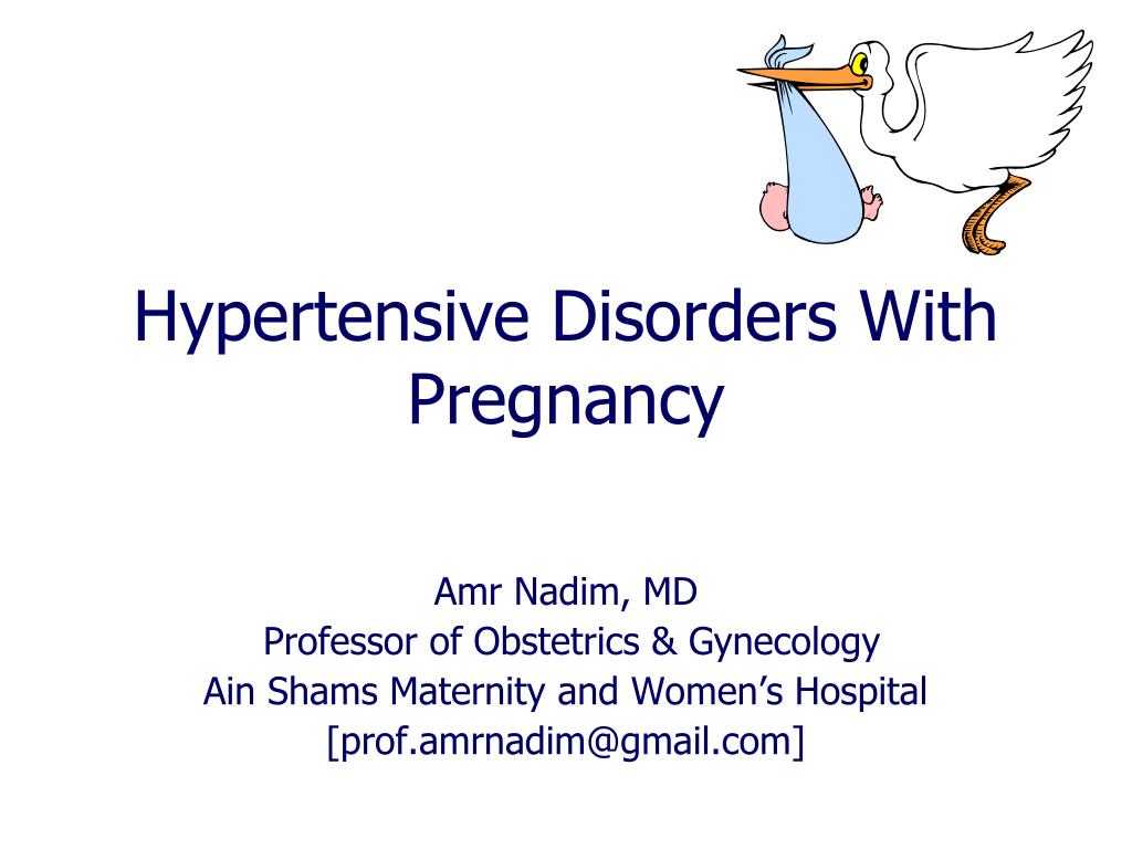Ppt Hypertensive Disorders With Pregnancy Powerpoint Presentation