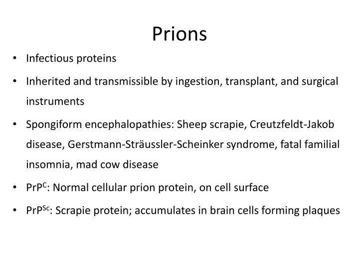 PPT - Prions PowerPoint Presentation, free download - ID:1936671