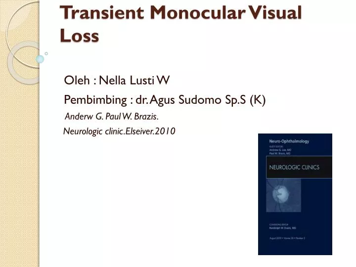 PPT - Transient Monocular Visual Loss PowerPoint Presentation, free ...