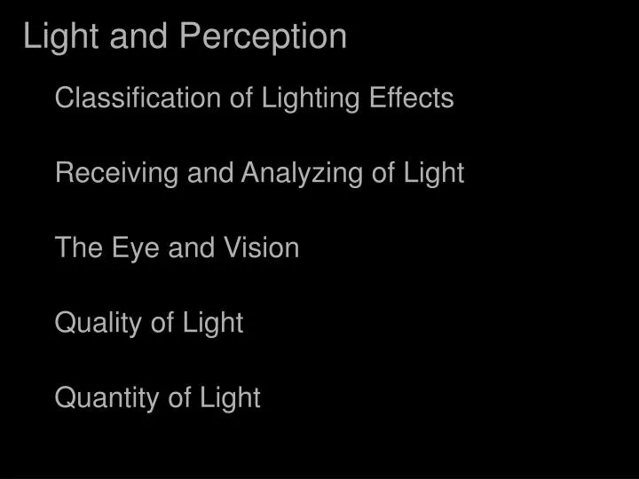 PPT - Light and Perception PowerPoint Presentation, free download - ID ...
