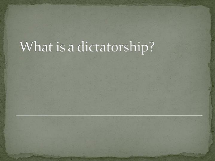 PPT - The Rise of Dictatorship PowerPoint Presentation - ID:1937729