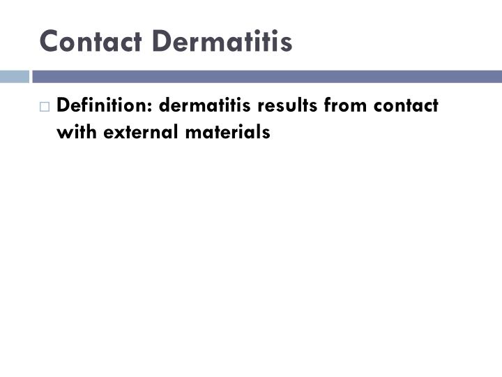PPT - Dermatitis and eczematous disorders PowerPoint Presentation - ID ...