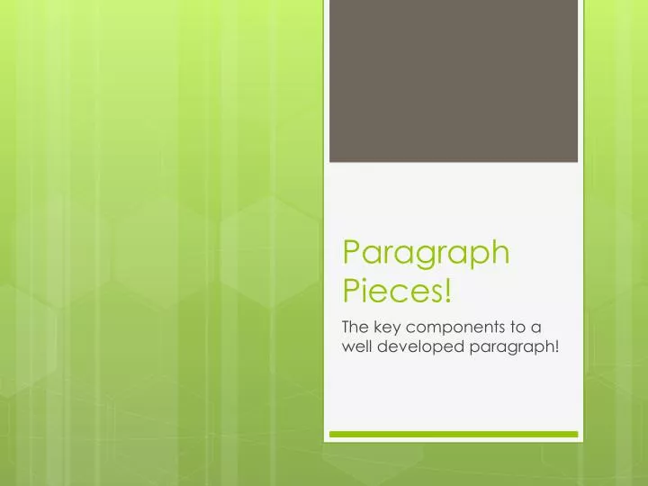 PPT - Paragraph Pieces! PowerPoint Presentation, free download - ID:1938351