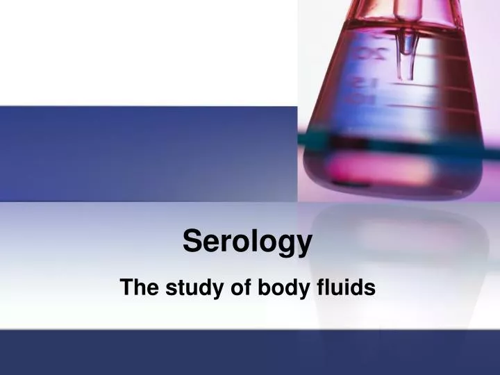 PPT - Serology PowerPoint Presentation, free download - ID:1939603