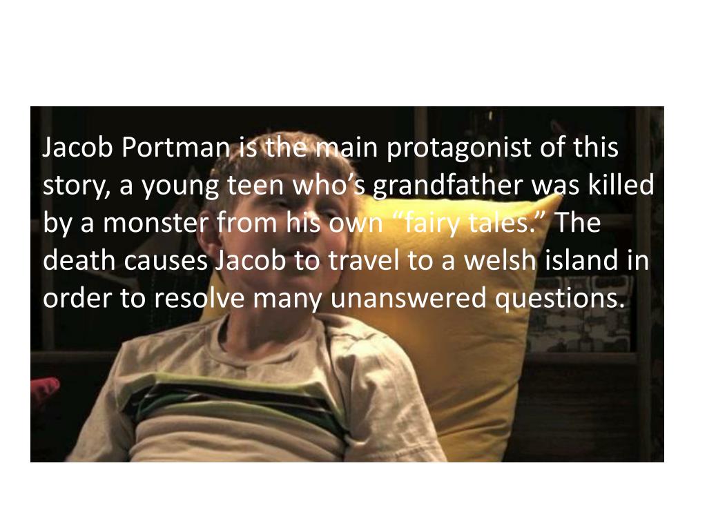 PPT - Miss Peregrine’s home for Peculiar Children: By R ansom Riggs ...