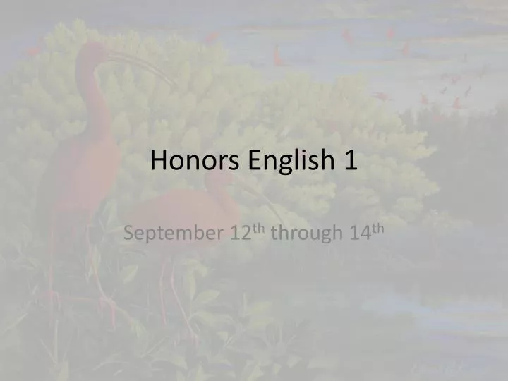 PPT - Honors English 1 PowerPoint Presentation, free download - ID:1939722