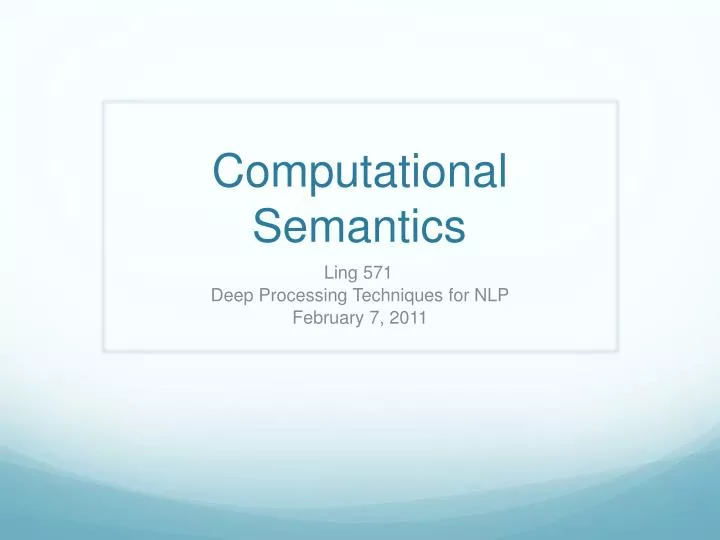 PPT - Computational Semantics PowerPoint Presentation, free download - ID:1940266
