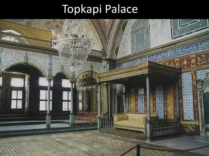 PPT - Topkapi Palace PowerPoint Presentation, free download - ID:1940520