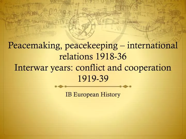 PPT - IB European History PowerPoint Presentation, free download - ID ...