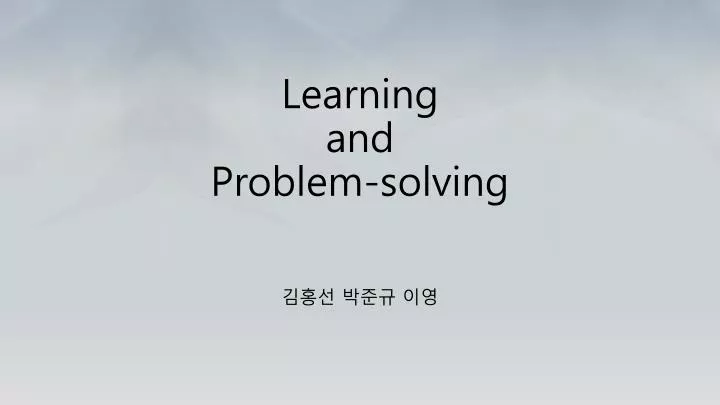PPT - Learning and Problem-solving PowerPoint Presentation, free ...