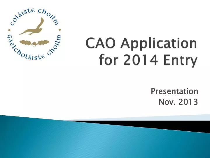 PPT - CAO Application for 2014 Entry PowerPoint Presentation, free ...