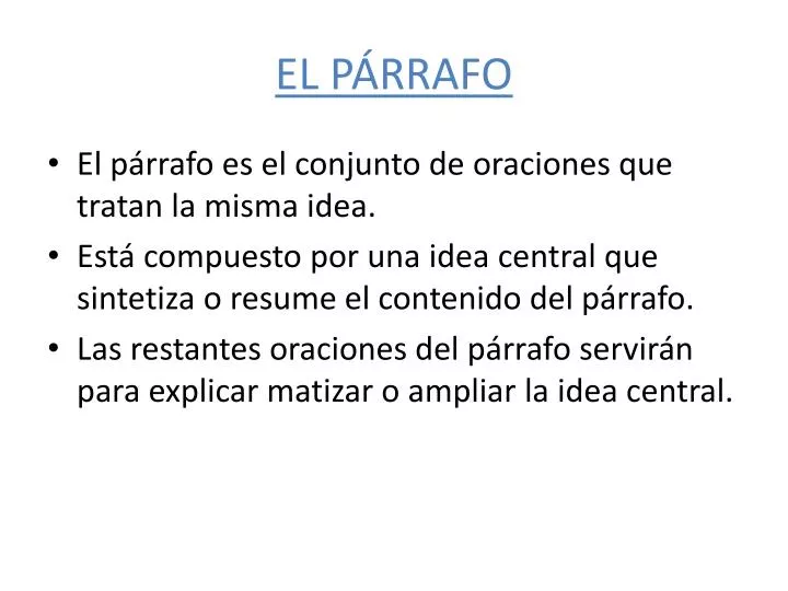 PPT - EL PÁRRAFO PowerPoint Presentation, free download - ID:1941925