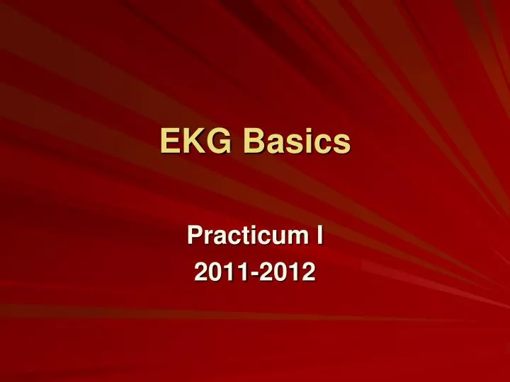 PPT - EKG Basics PowerPoint Presentation, free download - ID:1942029