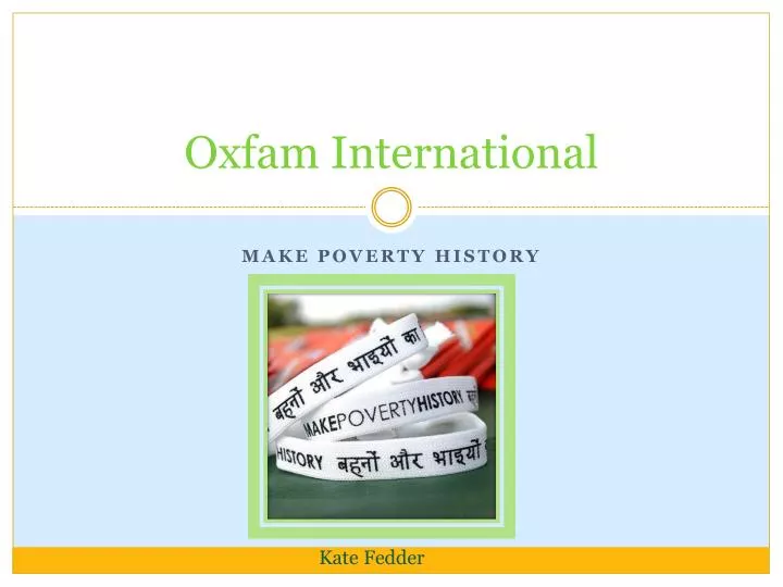 PPT - Oxfam International PowerPoint Presentation, free download - ID ...