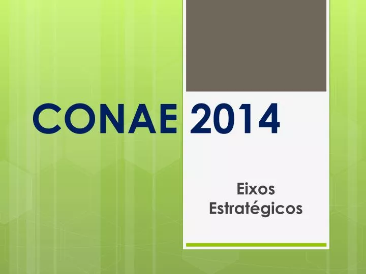 PPT - CONAE 2014 PowerPoint Presentation, free download - ID:1942172