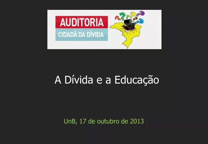 PPT - UnB, 17 de outubro de 2013 PowerPoint Presentation, free download ...