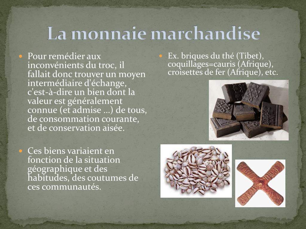 PPT - L ’histoire du commerce et de la monnaie PowerPoint Presentation ...