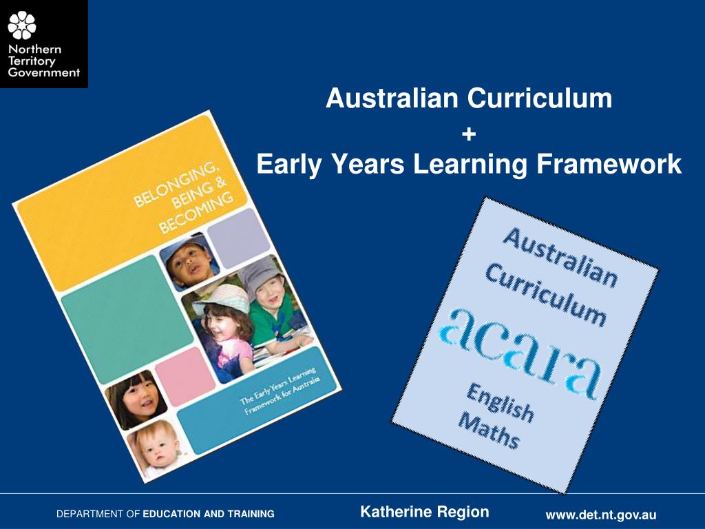 PPT Australian Curriculum Early Years Learning Framework PowerPoint