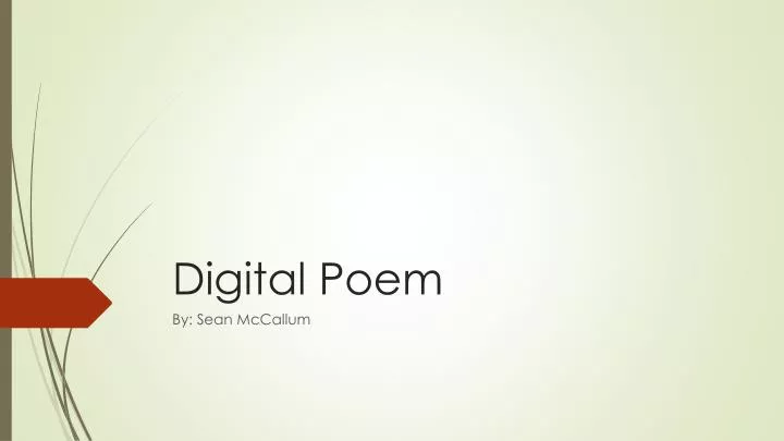 PPT - Digital Poem PowerPoint Presentation, free download - ID:1943826