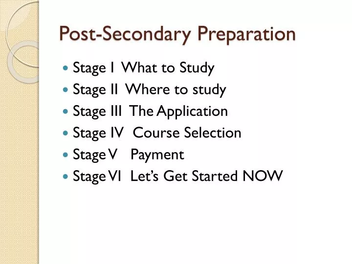 PPT - Post-Secondary Preparation PowerPoint Presentation, free download ...