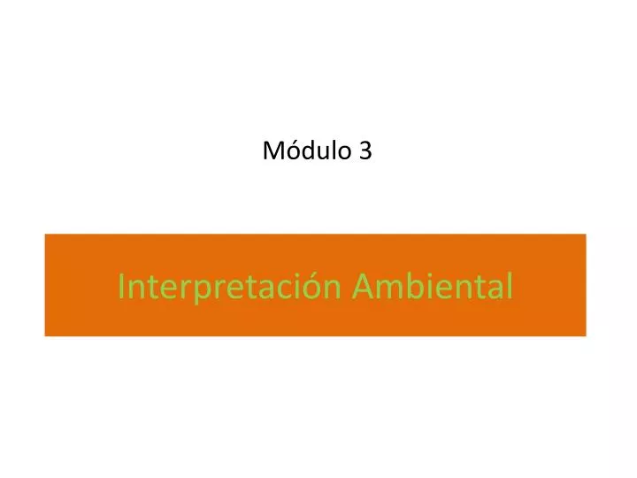 PPT - Interpretación Ambiental PowerPoint Presentation, free download ...