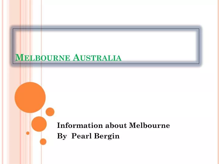 PPT - Melbourne Australia PowerPoint Presentation, free download - ID:1944504