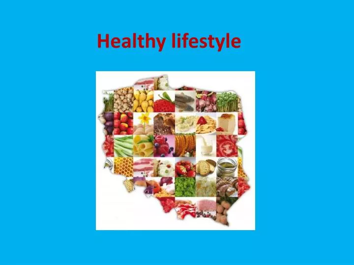 PPT - Healthy lifestyle PowerPoint Presentation, free download - ID:1944597