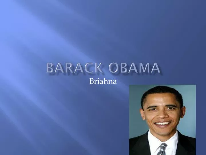 PPT - Barack Obama PowerPoint Presentation, free download - ID:1944820