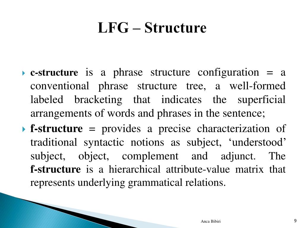 PPT - LEXICAL FUNCTIONAL GRAMMAR ( LFG ) Anca-Diana BIBIRI 1 st ...