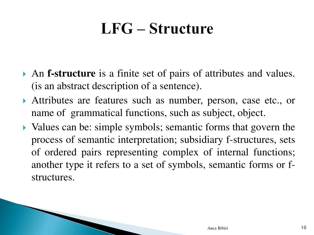 PPT - LEXICAL FUNCTIONAL GRAMMAR ( LFG ) Anca-Diana BIBIRI 1 st ...