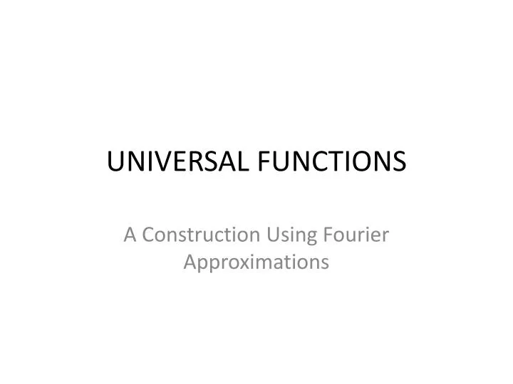PPT - UNIVERSAL FUNCTIONS PowerPoint Presentation, free download - ID ...
