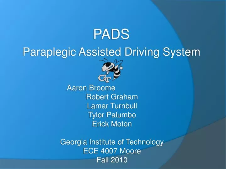 PPT - PADS Paraplegic Assisted Driving System PowerPoint Presentation ...