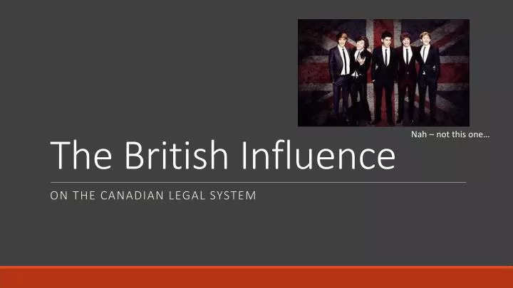 PPT - The British Influence PowerPoint Presentation, free download - ID ...