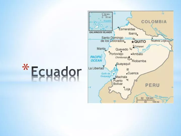 PPT - Ecuador PowerPoint Presentation, free download - ID:1946811