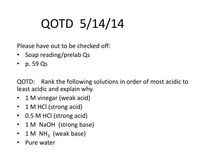 PPT - QOTD 5/14/14 PowerPoint Presentation, free download - ID:1948235