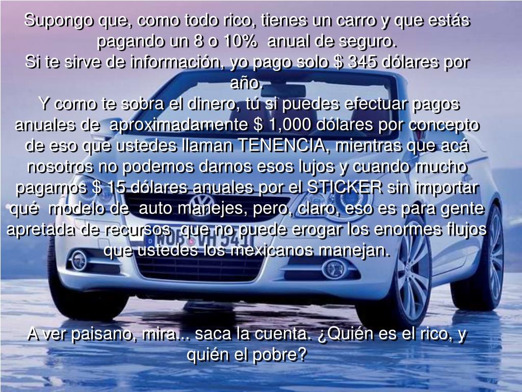 PPT - UN MEXICANO LE ENVÍA UN MAIL A UN AMIGO Y PAISANO QUE RADICA EN ...