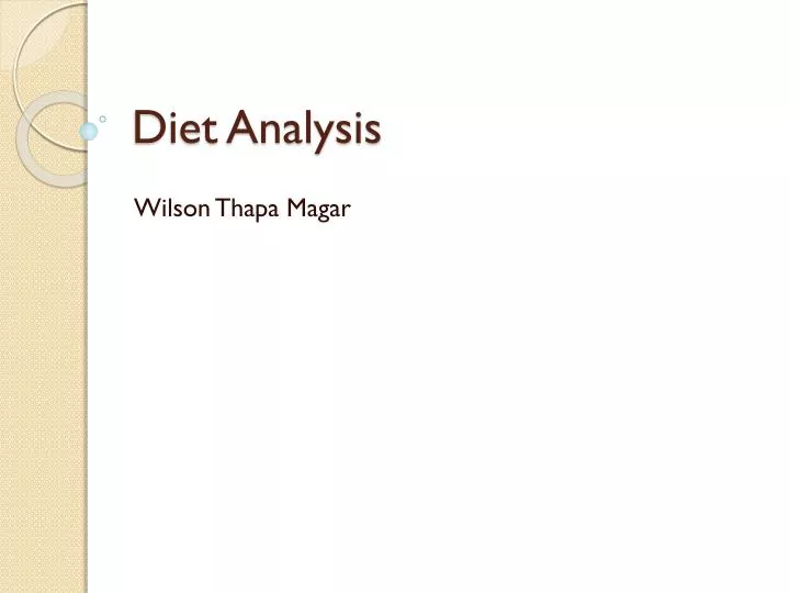 PPT - Diet Analysis PowerPoint Presentation, free download - ID:1949214