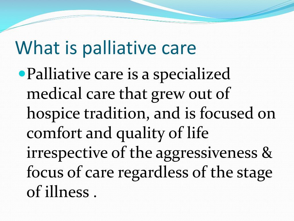PPT - End-of-life care: Palliative care PowerPoint Presentation, free ...