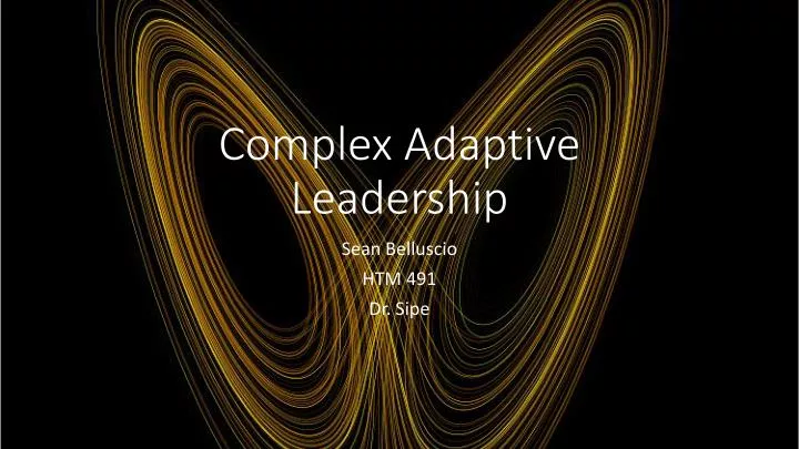 PPT - Complex Adaptive Leadership PowerPoint Presentation, free ...
