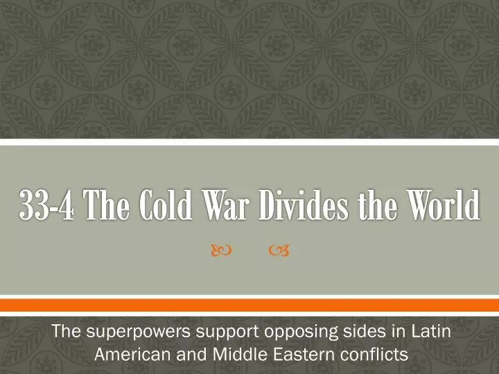 PPT - 33-4 The Cold War Divides the World PowerPoint Presentation, free ...