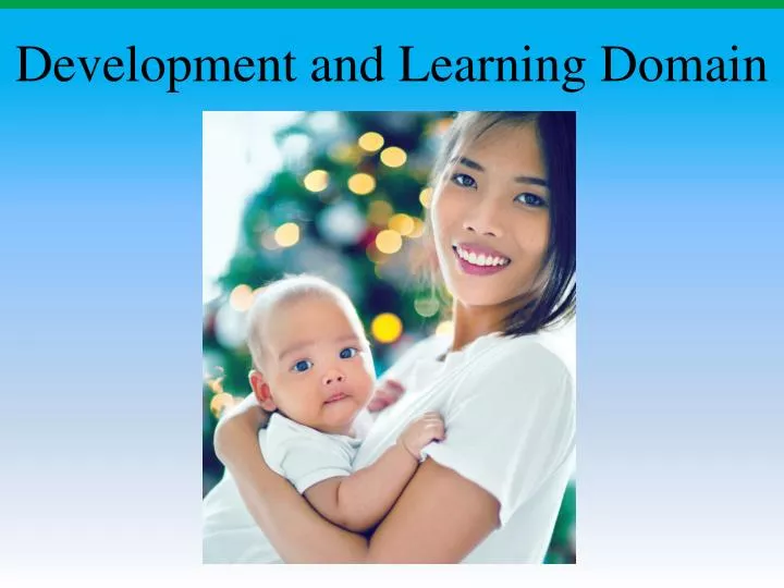 PPT - Development and Learning Domain PowerPoint Presentation, free ...