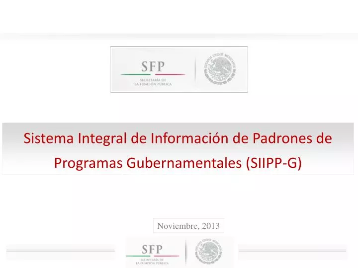 PPT - Sistema Integral de Información de Padrones de Programas ...