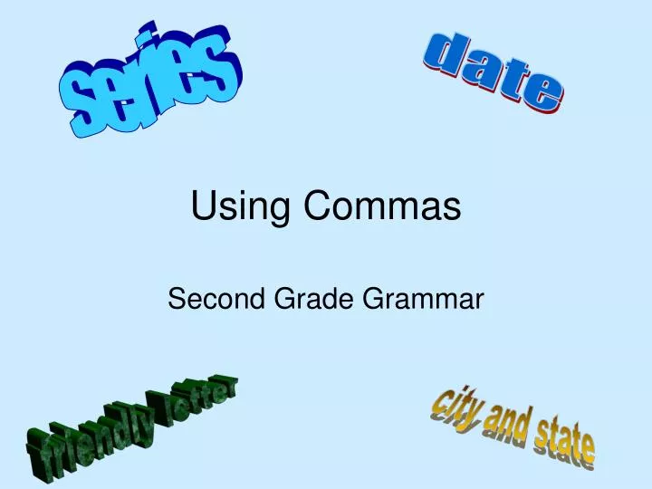 PPT - Using Commas PowerPoint Presentation, free download - ID:1951014