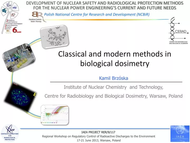 PPT - Classical and modern methods in biological dosimetry PowerPoint ...