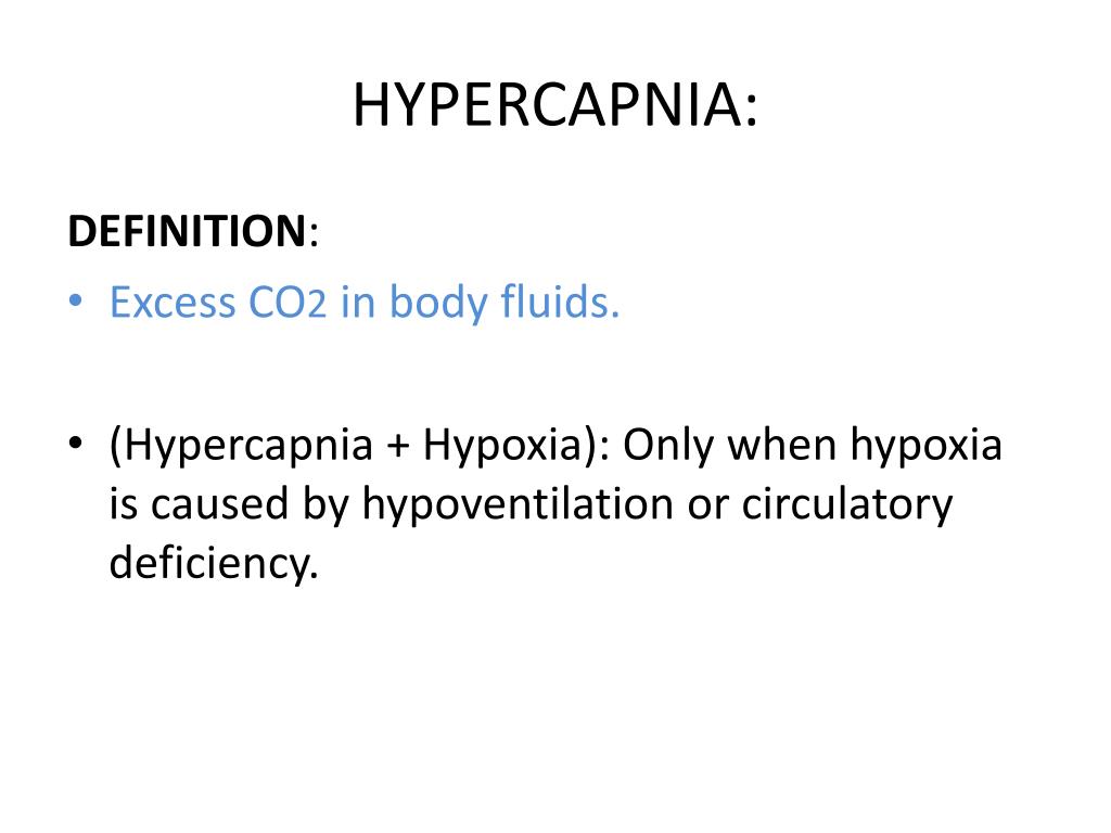 PPT - Hypoxia: types & effects, Cyanosis, Hypercapnia , Dyspnea ...